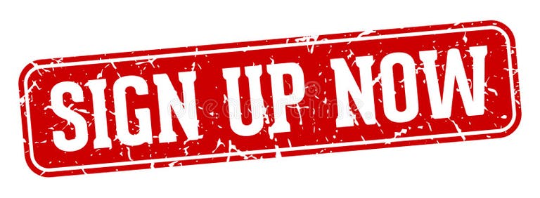 Sign Up Now Rectangular Sign. Sign Up Now Stamp Stock Vector ...