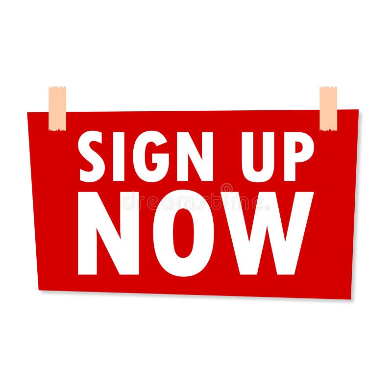 Sign Up Now Sign - Illustration Stock Vector - Illustration of ...