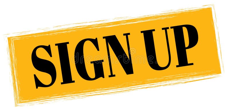 SIGN UP Text Written on Orange-black Stamp Sign Stock Illustration ...