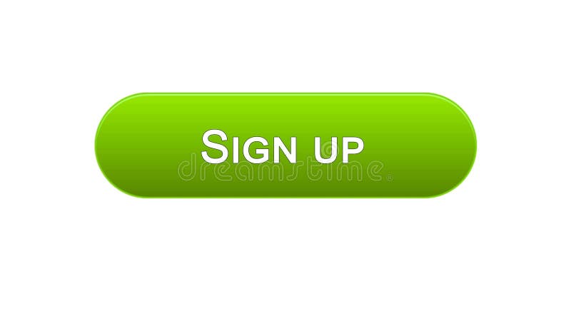 Sign Up Web Interface Button Green Color Program Authorization
