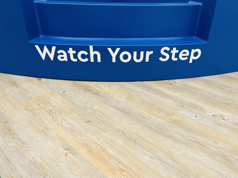 A sign of watch your step. stock image. Image of steps - 312060887