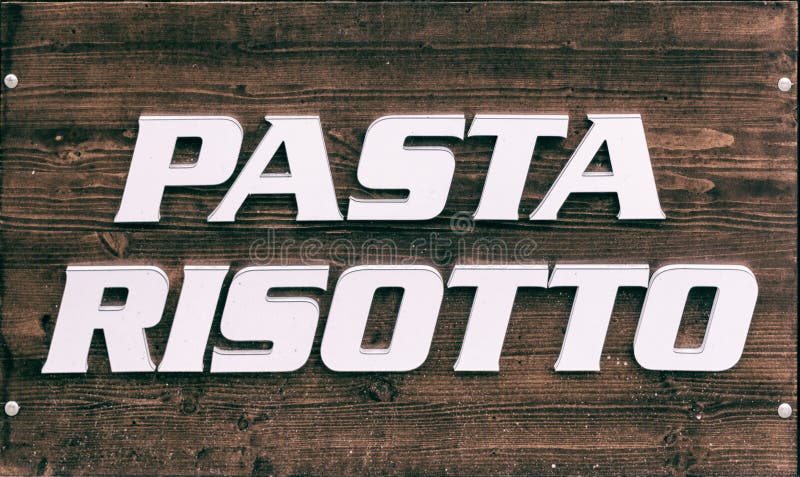 Sign on Wooden Table Pasta and Risotto Stock Image - Image of meal ...