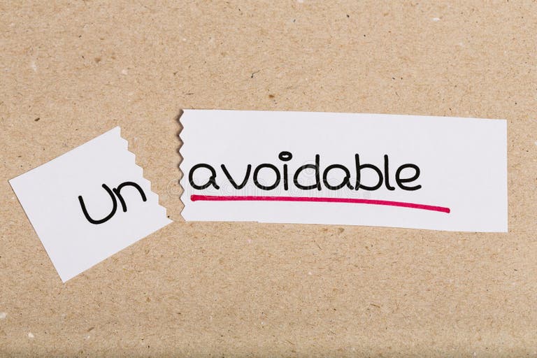 Sign with Word Unavoidable Turned into Avoidable Stock Photo - Image of ...