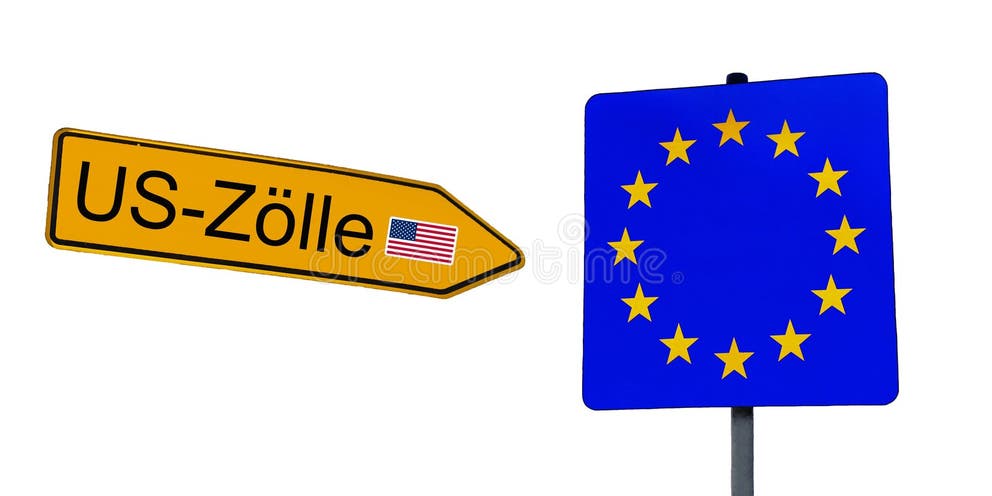 A Sign with the Words US Tariffs Points To an EU Sign Stock Image ...