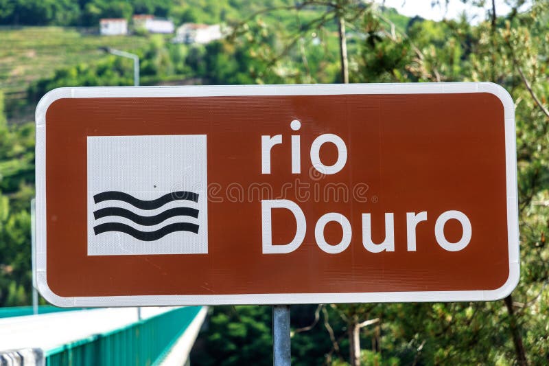 Signage Rio Douro - Engl: River Douro at a Bridge Stock Image - Image ...