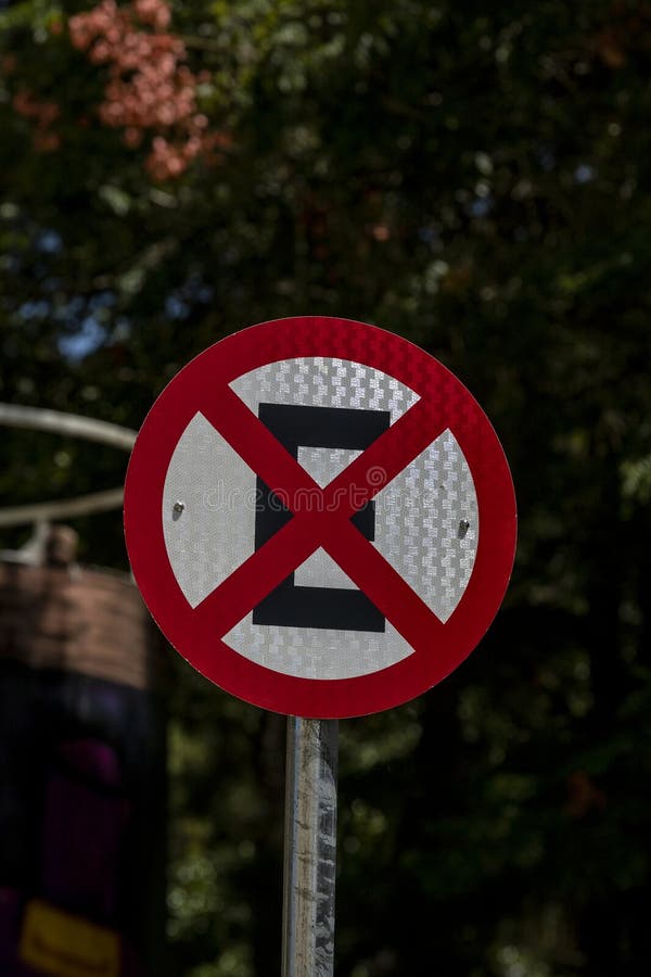 Signal Plate Prohibited Stop and Park Stock Photo - Image of passage ...