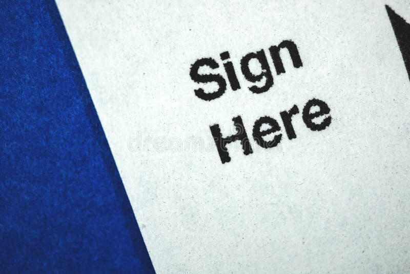 Signature Box Concept, Sign Here Text in Business Form Stock Photo ...