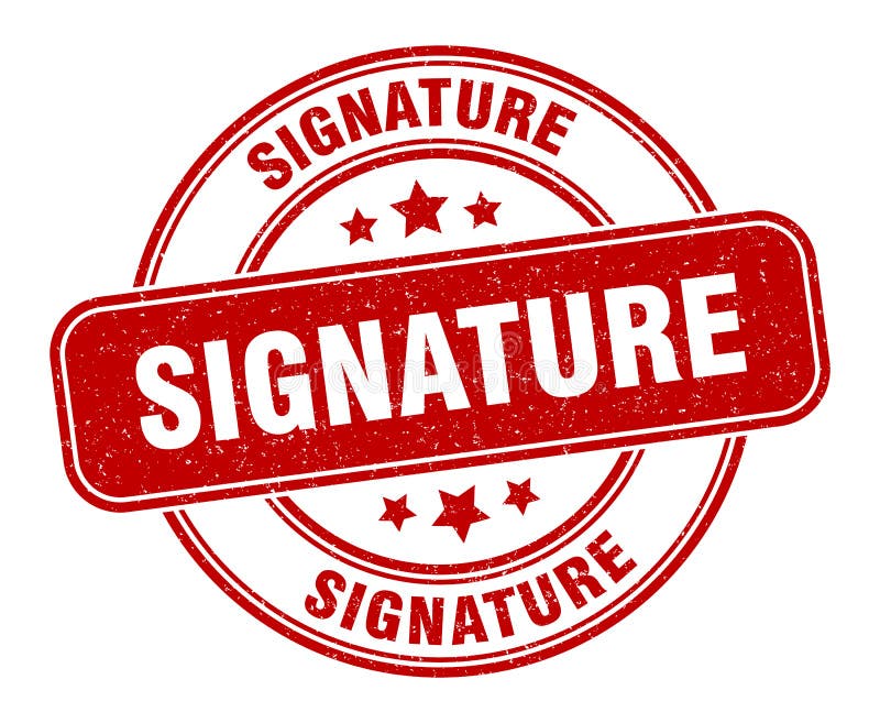Signature Stamp. Signature Label. Round Grunge Sign Stock Vector ...