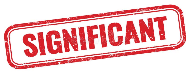 SIGNIFICANT Text on Red Grungy Stamp Stock Illustration - Illustration ...