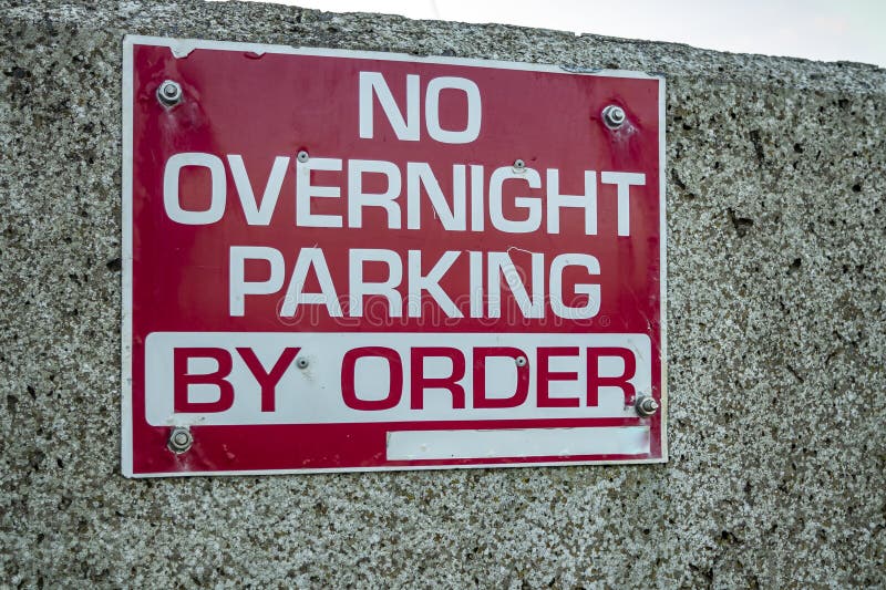 SignNo Overnight Parking by Order Stock Photo - Image of park, order ...