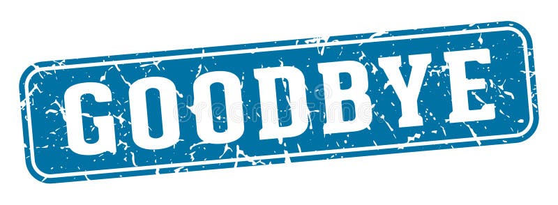 Signo De Despedida Rectangular. Marca De Despedida Ilustración del ...