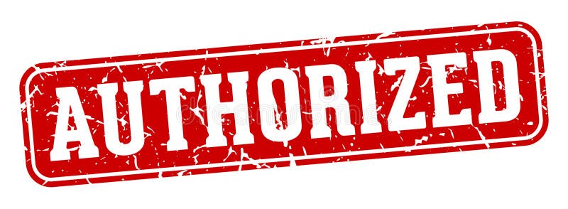 Signo Rectangular Autorizado. Sello Autorizado Ilustración del Vector ...