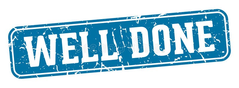 Signo Rectangular Bien Hecho. Sello Bien Hecho Ilustración del Vector ...