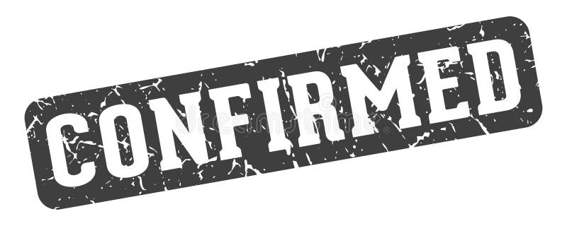 Signo Rectangular Confirmado. Marca Confirmada Ilustración del Vector ...