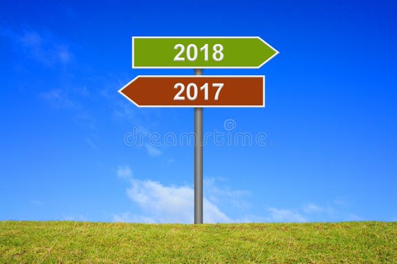 Signpost Year 2017 and 2018 Stock Image - Image of date, number: 110371211