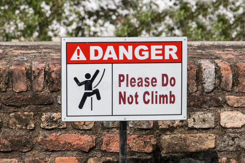 Signs with a Ban on Climbing the Wall. Stock Image - Image of hazard ...