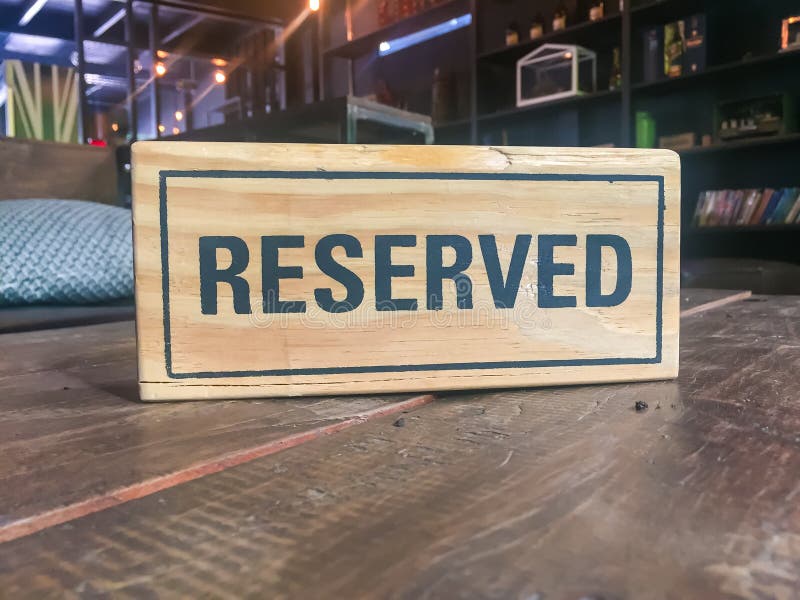 Reservation Signs Poster on the Vacant Table. Stock Photo - Image of ...