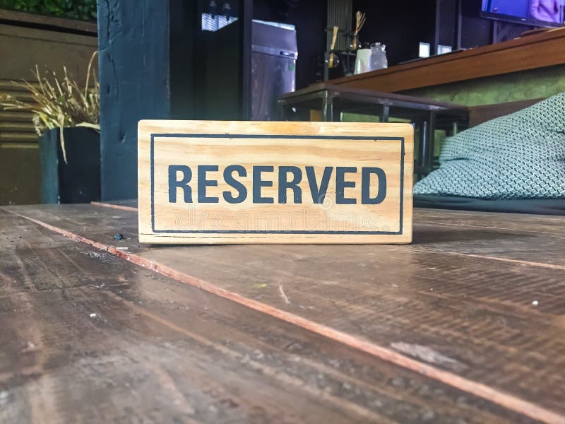 Reservation Signs Poster on the Vacant Table. Stock Photo - Image of ...