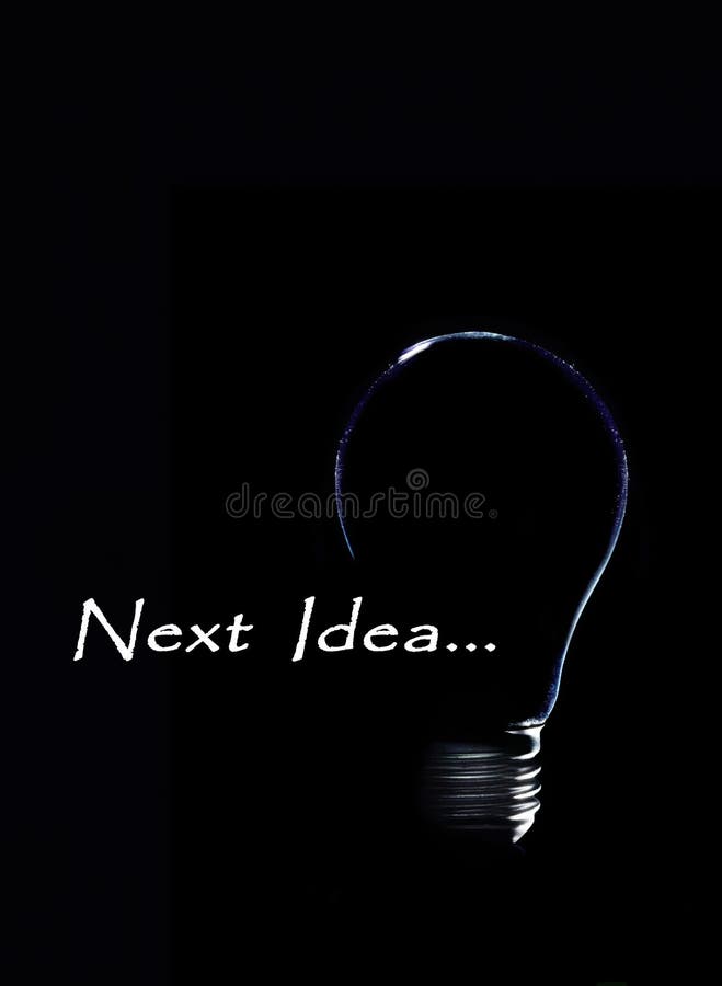 Silhouette of a Light Bulb on a Black Background, with the Message Next ...