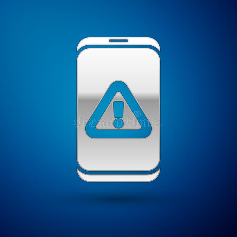 Silver Mobile Phone with Exclamation Mark Icon Isolated on Blue ...