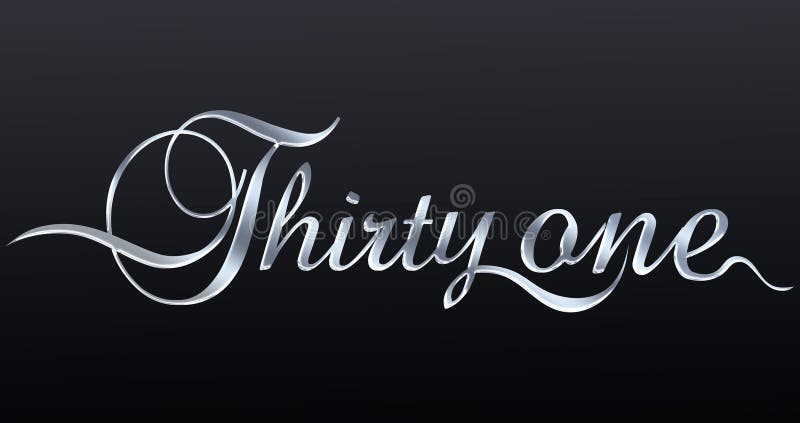 31 in Silver Words stock illustration. Illustration of symbol - 378816412