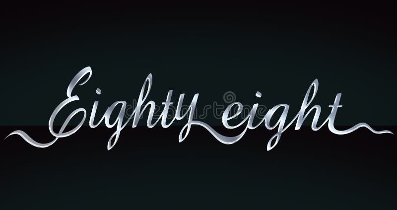 88 in Silver Words stock image. Illustration of white - 378817167