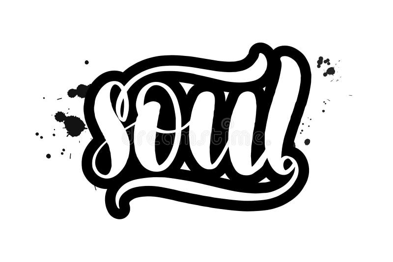 Brush lettering soul stock vector. Illustration of handwritten - 150354679