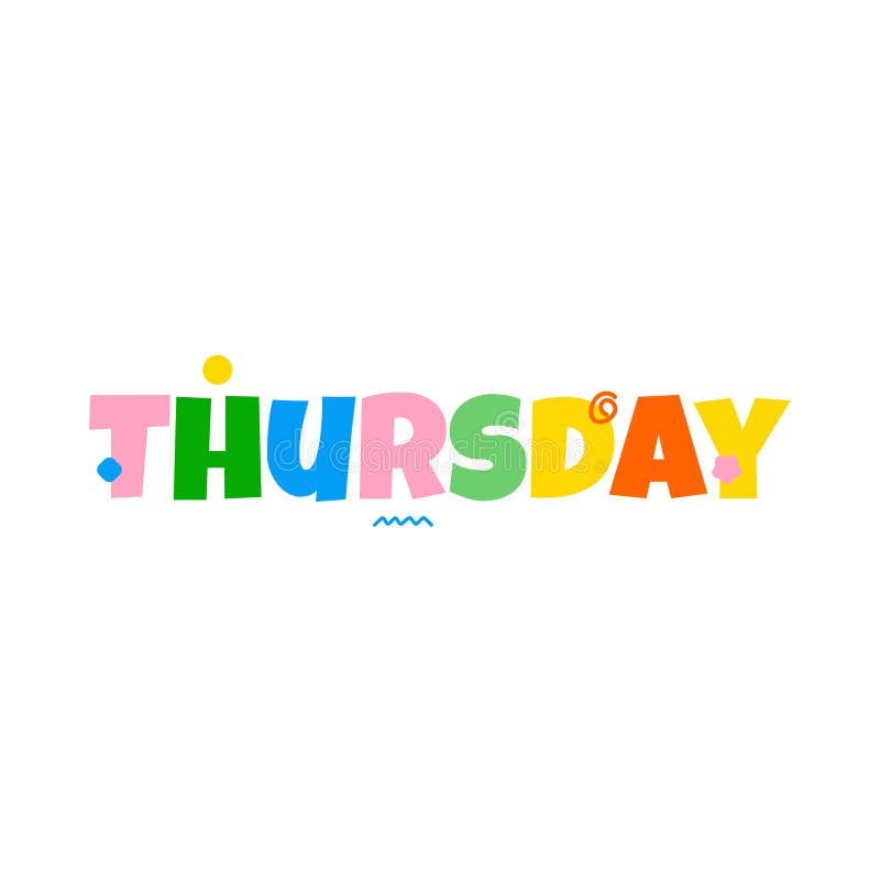 Simple Colorful Thursday Text Design Stock Vector - Illustration of ...