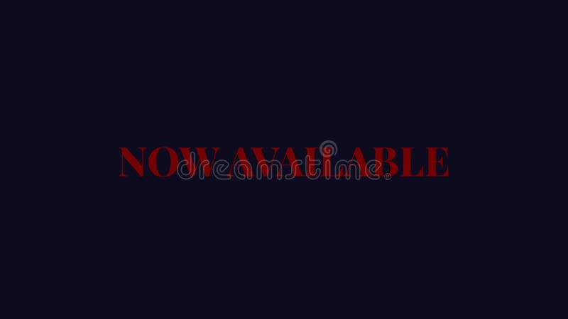 Red Now Available Text on a Dark Blue Background with a Simple and ...