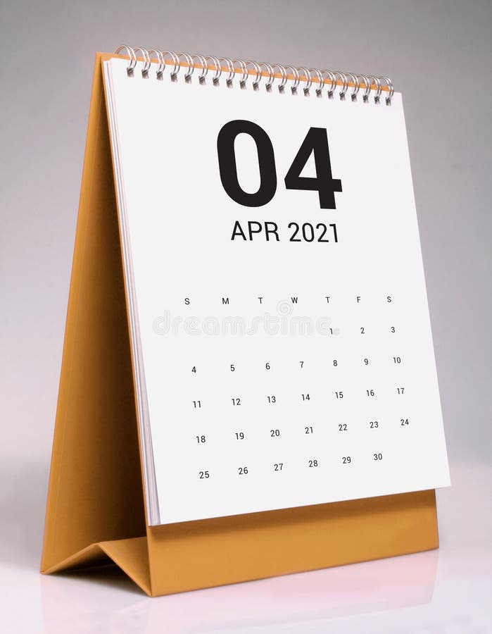 Simple Desk Calendar 2021 - April Stock Photo - Image of april ...