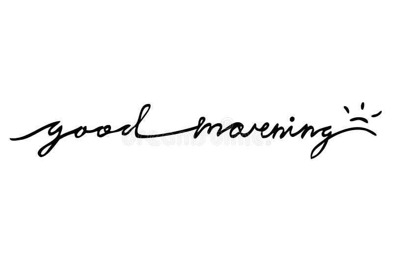 Simple Hand Draw Sketch Vector Script Leterring, Good Morning, Isolated ...