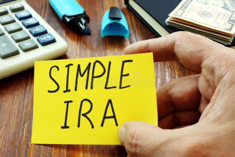 SIMPLE IRA concept. stock photo. Image of plan, retirement - 95971790