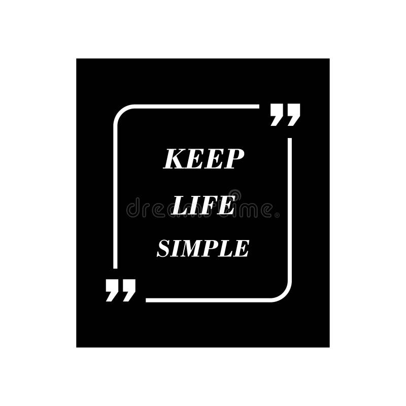 Simple Picture Quotes Vector Design Stock Vector - Illustration of ...