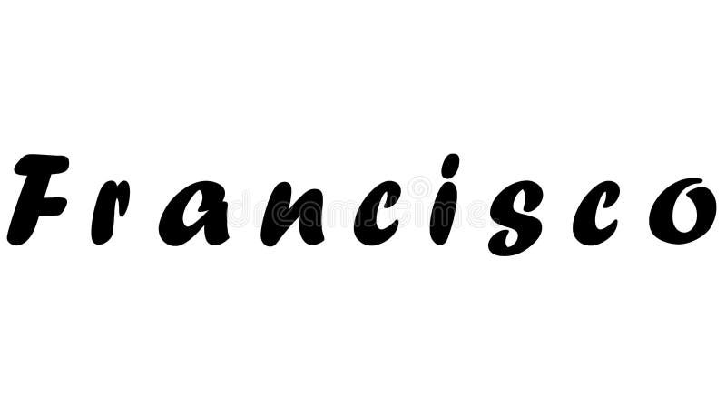 Francisco Name Stock Illustrations – 88 Francisco Name Stock ...