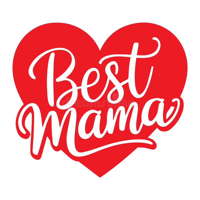 Typography Design Best Mama White Background Stock Vector ...