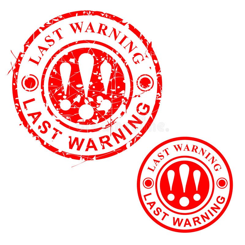 Simple Vector, Circle Grunge Red Rubber Stamp, Last Warning, Isolated ... Simple Vector, Circle Grunge Red Rubber Stamp, Last Warning, Isolated ...