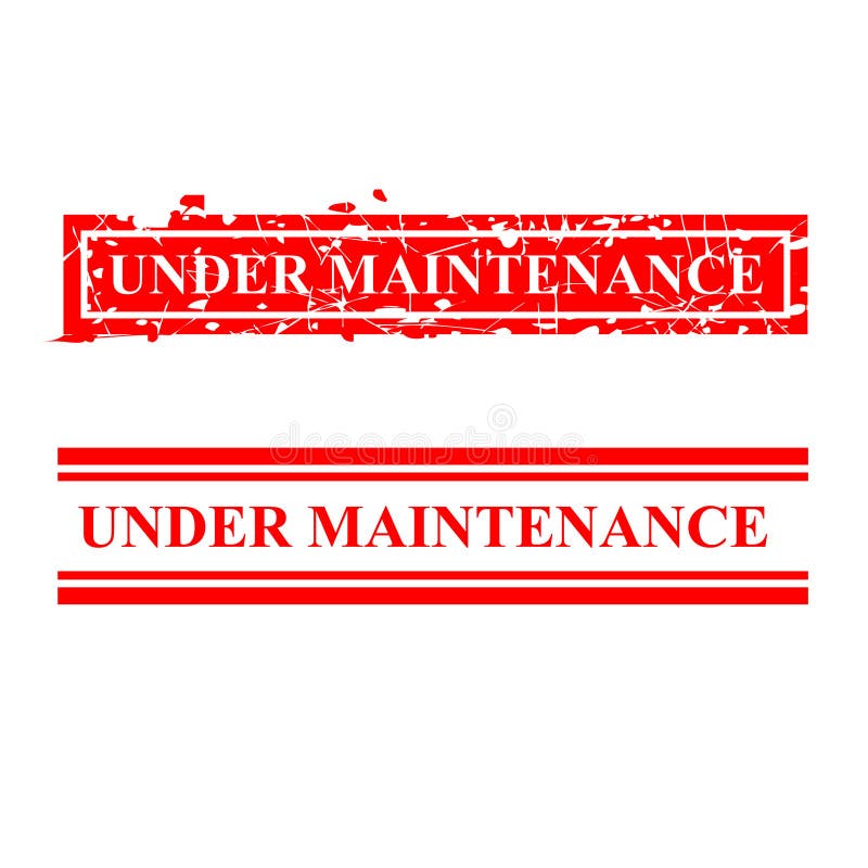 Simple Vector Corrosive 2 Style Red Rubber Stamp, Under Maintenance ...