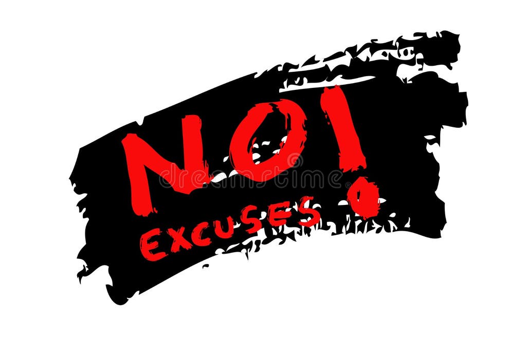 Simple Vector Hand Draw Sketch, No Excuse, Isolated on White Stock ...