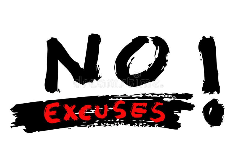 Simple Vector Hand Draw Sketch, No Excuse, Isolated on White Stock ...