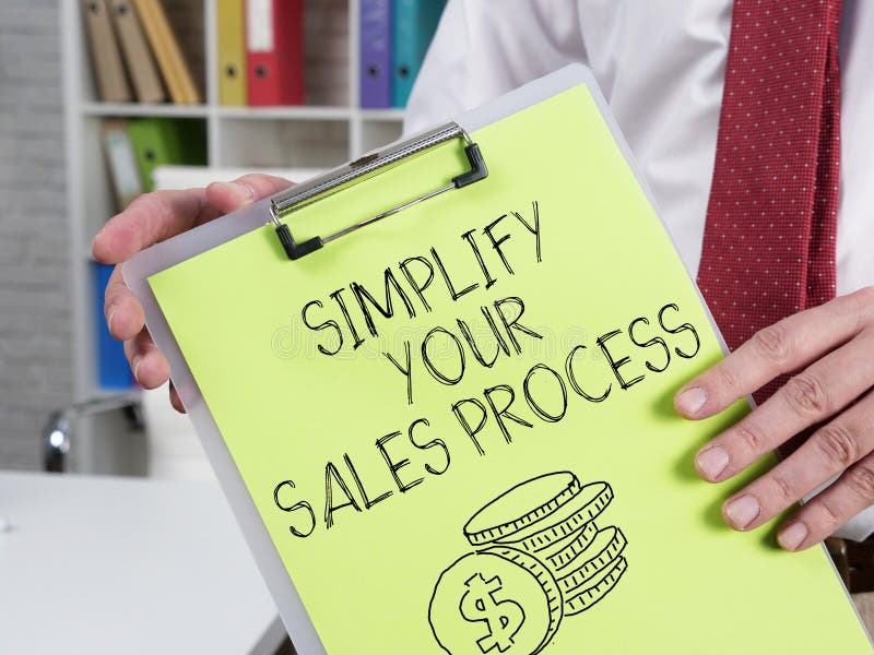 Simplify Your Sales Process is Shown Using the Text Stock Photo - Image ...