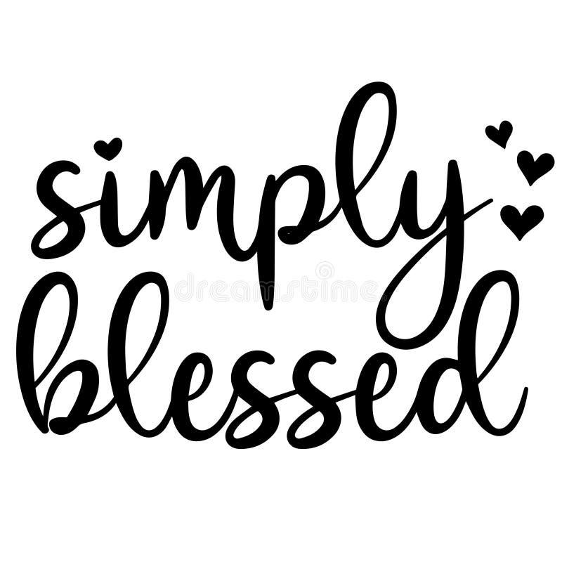 Simply Blessed Logo Signs Inspirational Quotes Typography Lettering ...