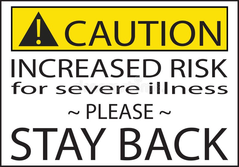 Sinal De Precaução Para Pessoas Em Risco Elevado De Doença Foto de ...