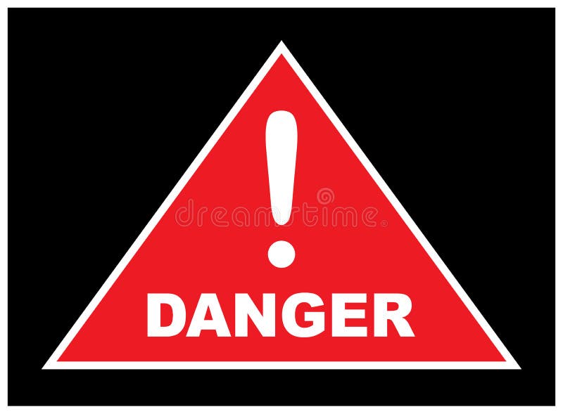Sinal Que Mostra O Perigo Avisos Sobre Os Perigos Ilustração Stock ...