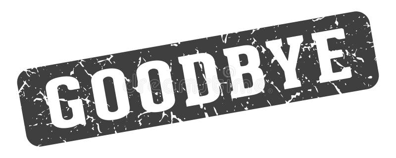 Sinal Retangular De Adeus. Carimbo De Adeus Ilustração do Vetor ...