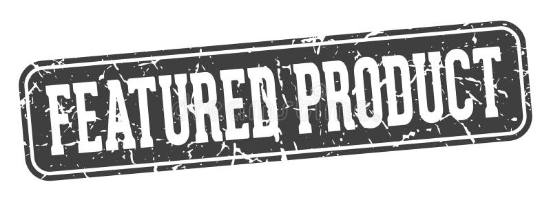 Sinal Retangular De Produto Em Destaque. Carimbo De Produto Em Destaque ...