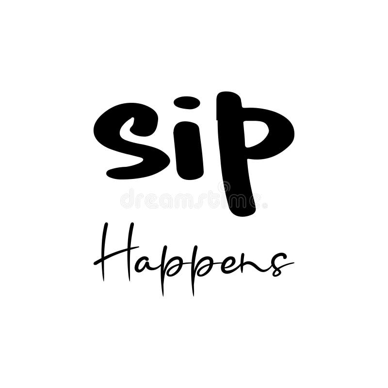Sip Lettering Stock Illustrations – 65 Sip Lettering Stock ...