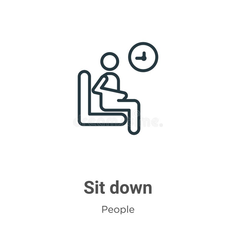 Sit Down Sign Stock Illustrations – 480 Sit Down Sign Stock ...