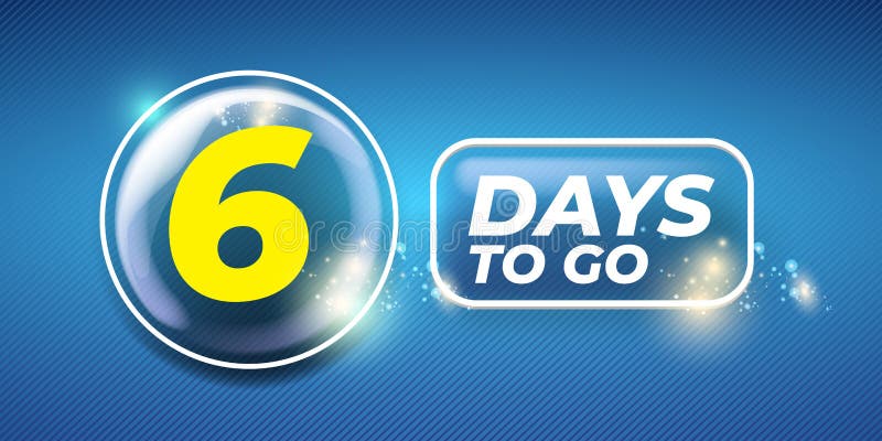 Six Days To Go Countdown Horizontal Blue Banner Design Template. 6 Days ... Six Days To Go Countdown Horizontal Blue Banner Design Template. 6 Days ...