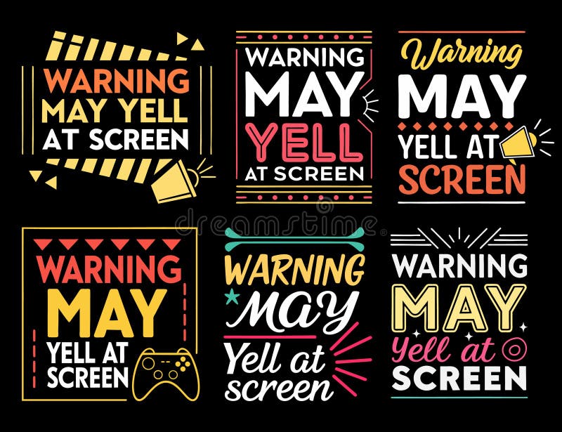 Gamer Warning May Yell at Screen Funny Video Game Designs Stock Vector ...
