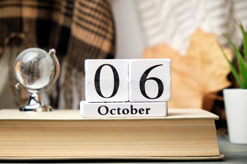 Sixth Day of Autumn Month Calendar October Stock Photo - Image of ...